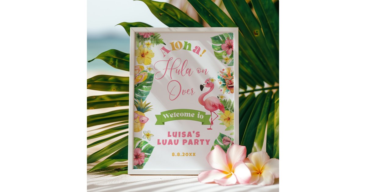 Aloha Hawaii birthday party welcome Poster | Zazzle