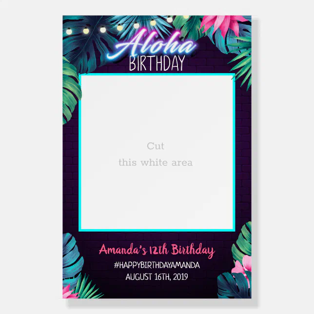 Aloha Night Birthday Photo Prop Frame Foam Board | Zazzle