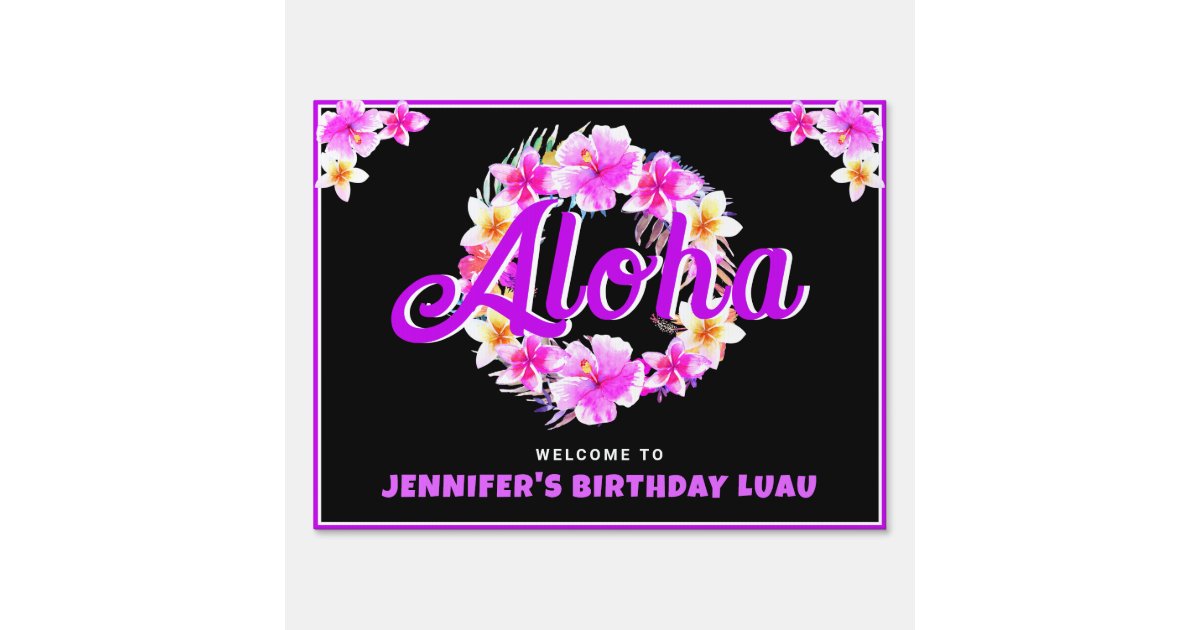 Aloha Tropical Luau Neon Purple Birthday Party Sign | Zazzle