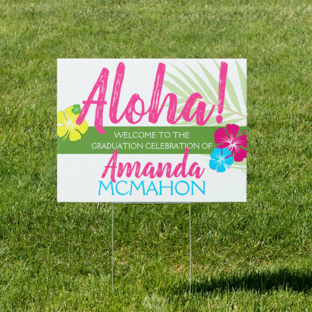 Aloha Welcome & Goodbye Luau Graduation Party Sign | Zazzle