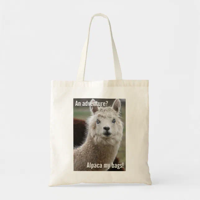 Alpaca My Bags for Adventure Tote Bag | Zazzle