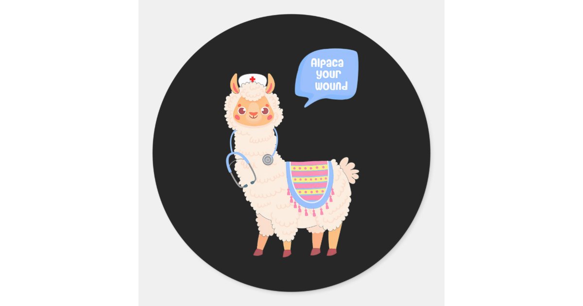 Alpaca Your Wound Cute Llama Wound Care Nurse Classic Round Sticker ...