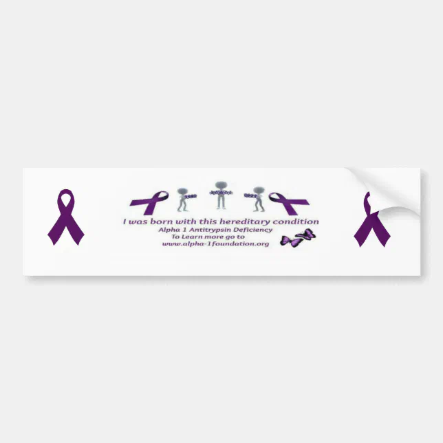 alpha 1 antitrypsin deficiency bumper sticker | Zazzle