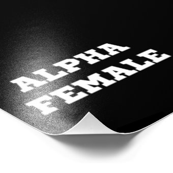 Alpha Female Photo Print | Zazzle