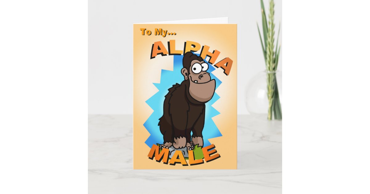 Alpha Male Birthday Card | Zazzle.com