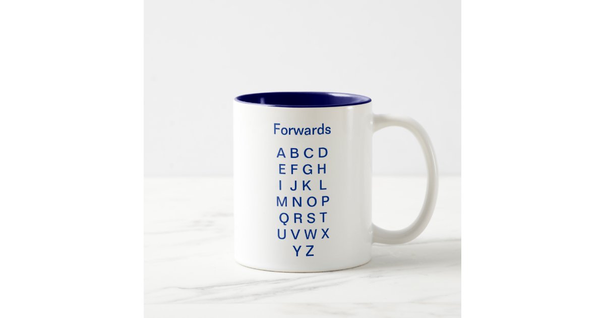 Alphabet Forwards and backwards Mug | Zazzle