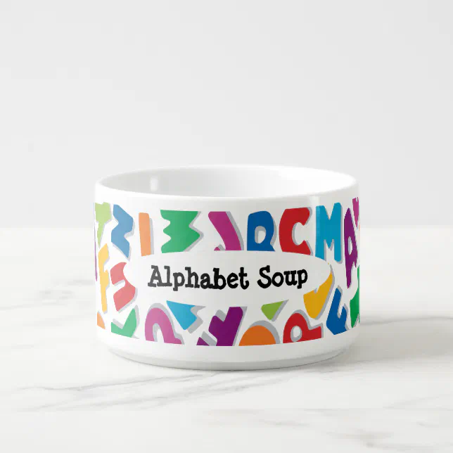 Alphabet Soup Bowl | Zazzle