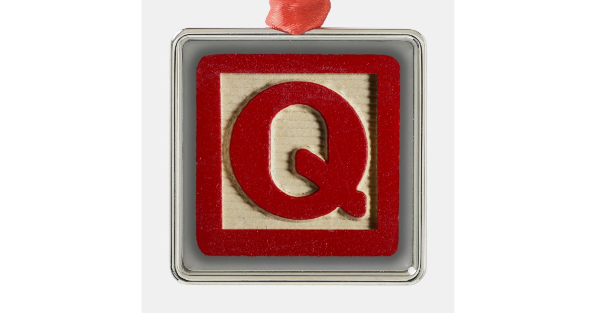 Alphabet Toy Block Q Metal Ornament | Zazzle
