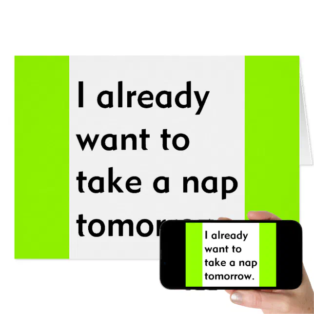 Already Want to Take a Nap Tomorrow Funny tired | Zazzle