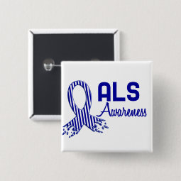 ALS Awareness Pinback Button | Zazzle