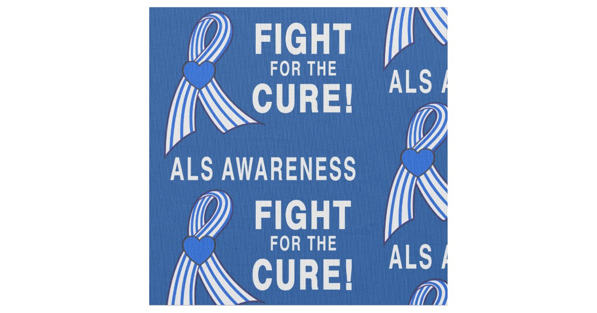 ALS: Fight for the Cure! Fabric | Zazzle