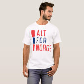 Alt For Norge Norwegian Motto Tee Shirt | Zazzle