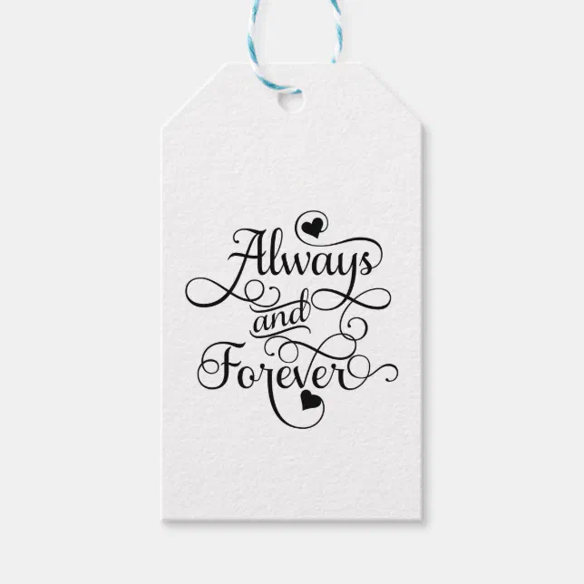 Always and Forever, Wedding or Valentine's Day Gift Tags | Zazzle