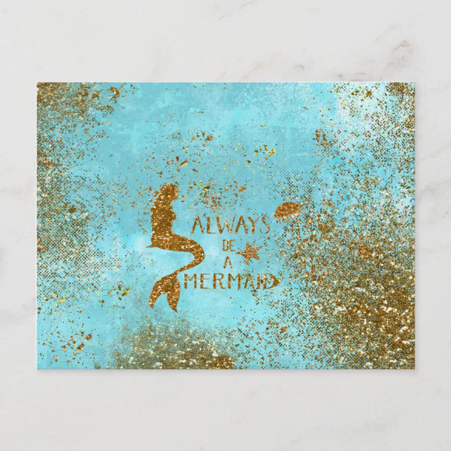 Always be a mermaid- gold glitter mermaid vision postcard | Zazzle