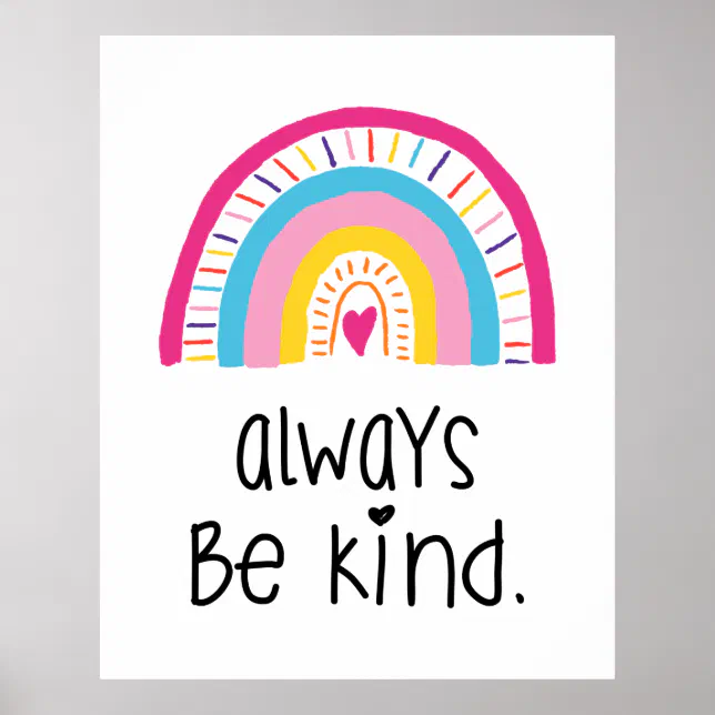 Always Be Kind Inspirational Colorful Boho Rainbow Poster | Zazzle