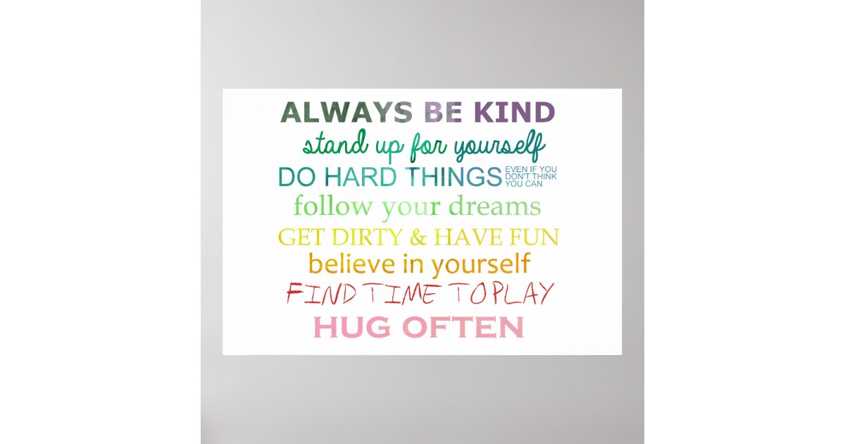 Always be Kind Poster | Zazzle