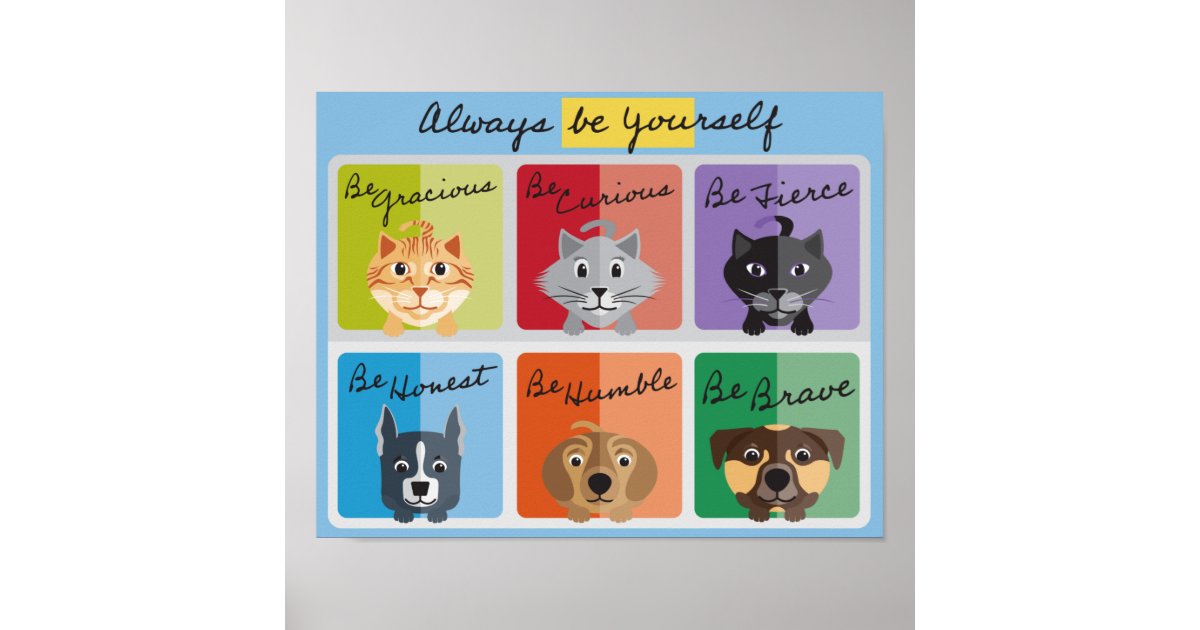 Always Be Yourself Modern Cats & Dogs Color Boxes Poster | Zazzle