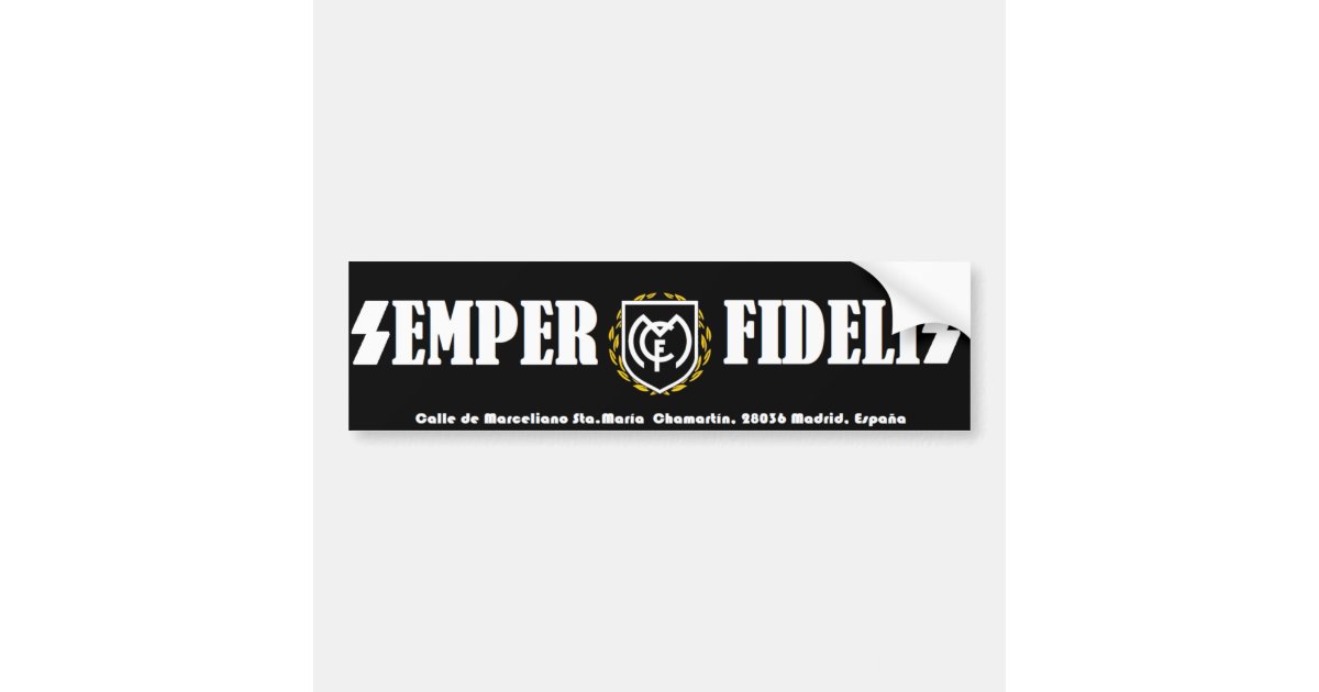 ALWAYS FAITHFUL BUMPER STICKER | Zazzle