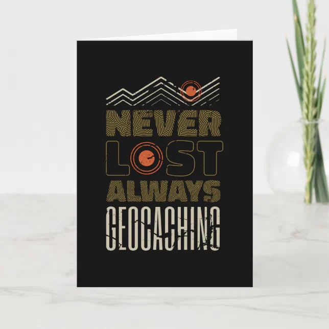 Always geocaching card | Zazzle