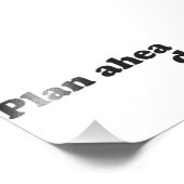 Always Plan Ahead Photo Print | Zazzle