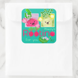 Always Rooting for You | Motivational Quote Pun Square Sticker | Zazzle