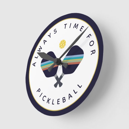Always Time for Pickleball Paddles Blue Yellow Round Clock | Zazzle