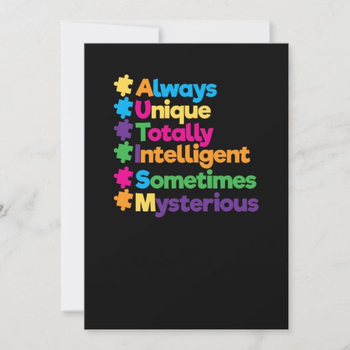 Always Unique Totally Intelligent Autism Invitation | Zazzle