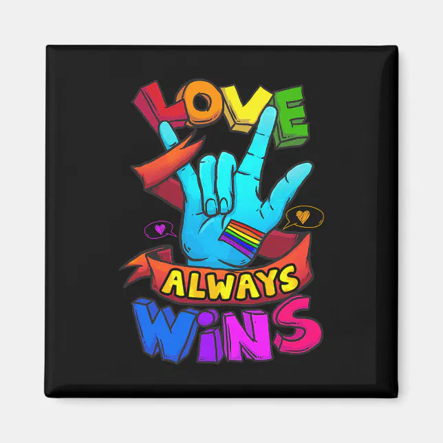Always Wins Asl Deaf Awareness Gay Pride Lgbt 1 Magnet | Zazzle