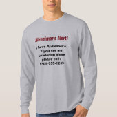 Alzheimer's Alert with Personalized Phone Number T-Shirt | Zazzle