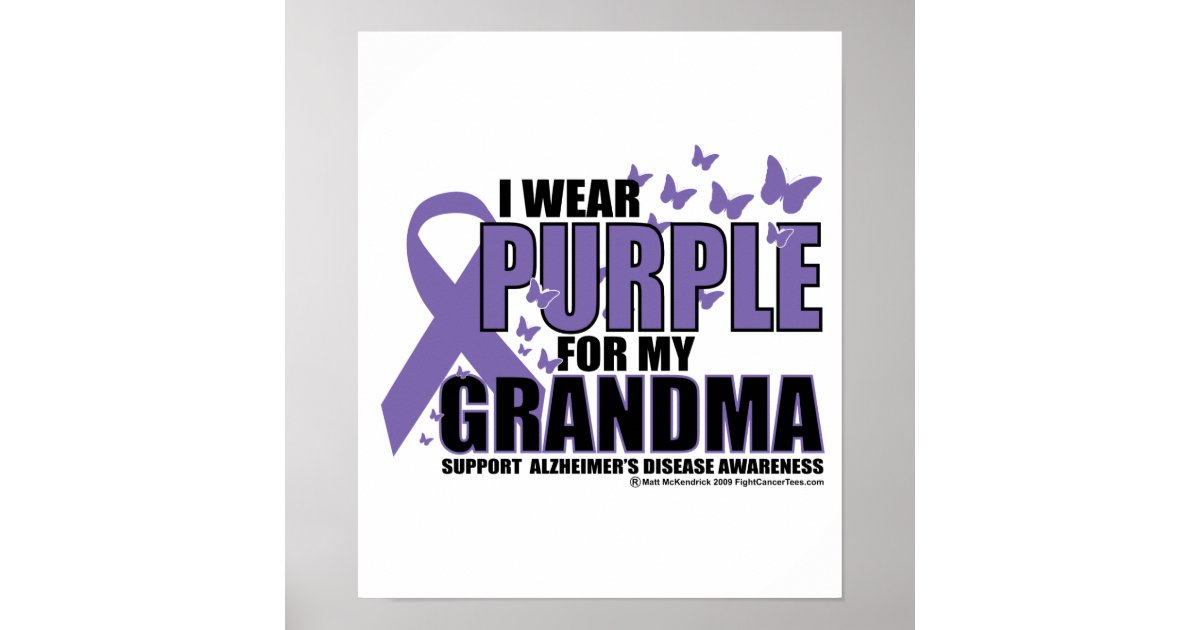 Alzheimers Purple For GRANDMA Poster | Zazzle