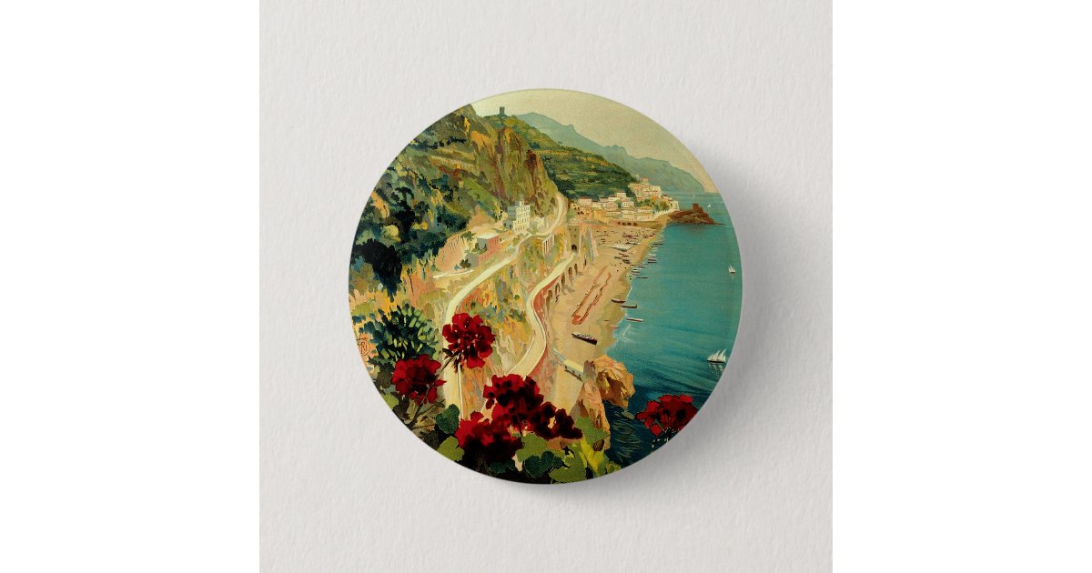 Amalfi Italian Coast, Vintage Travel Poster Italy Button | Zazzle
