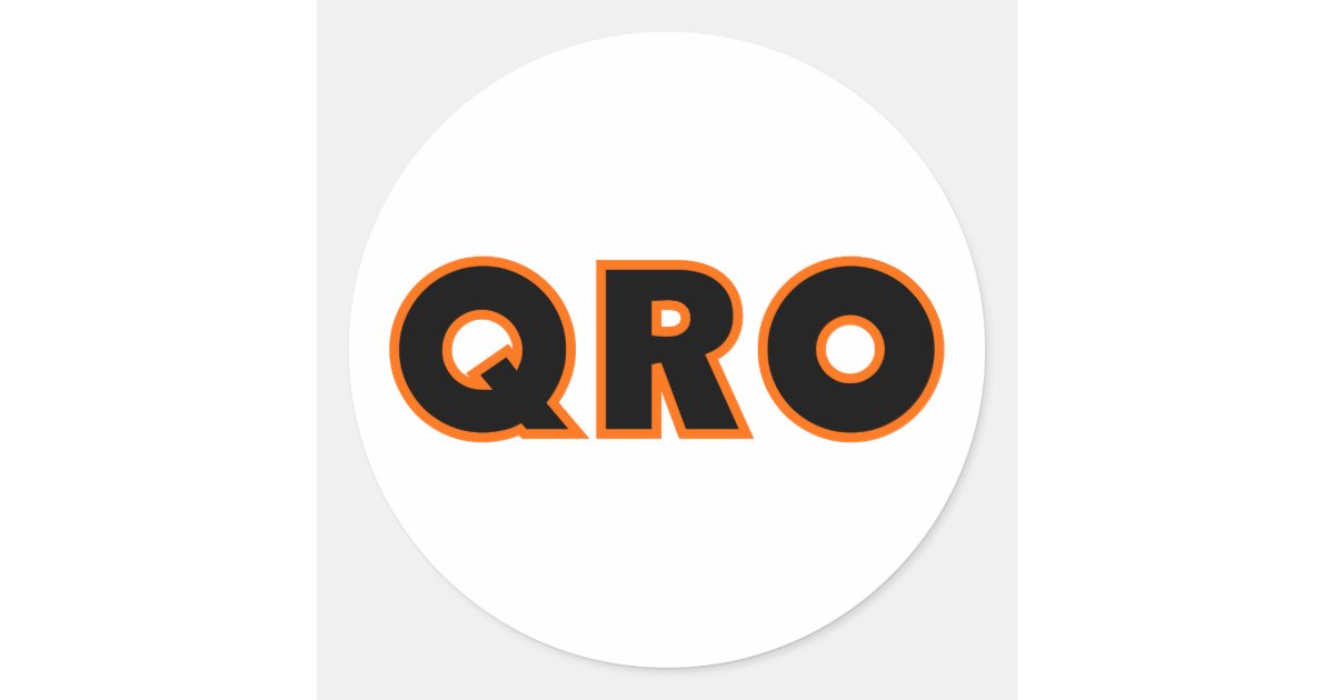 Amateur Ham Radio QRO Classic Round Sticker | Zazzle