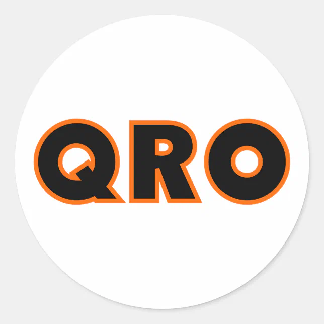 Amateur Ham Radio QRO Classic Round Sticker | Zazzle