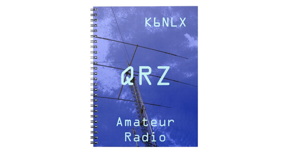 Amateur Radio Call Sign QRZ Notebook | Zazzle