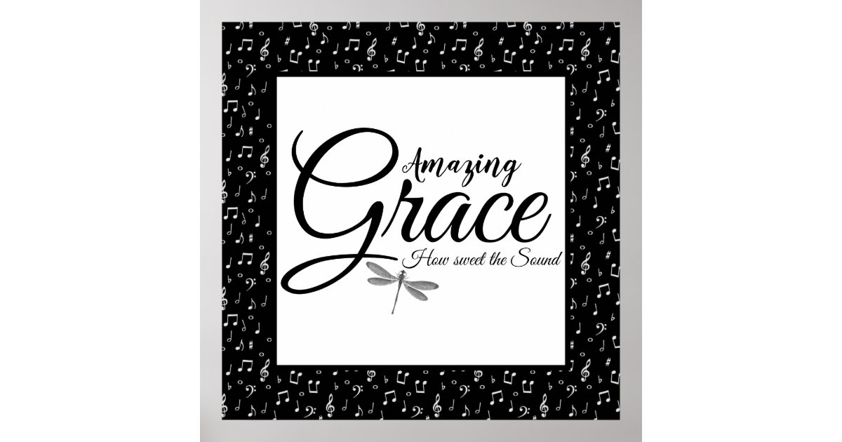 Amazing Grace Poster | Zazzle