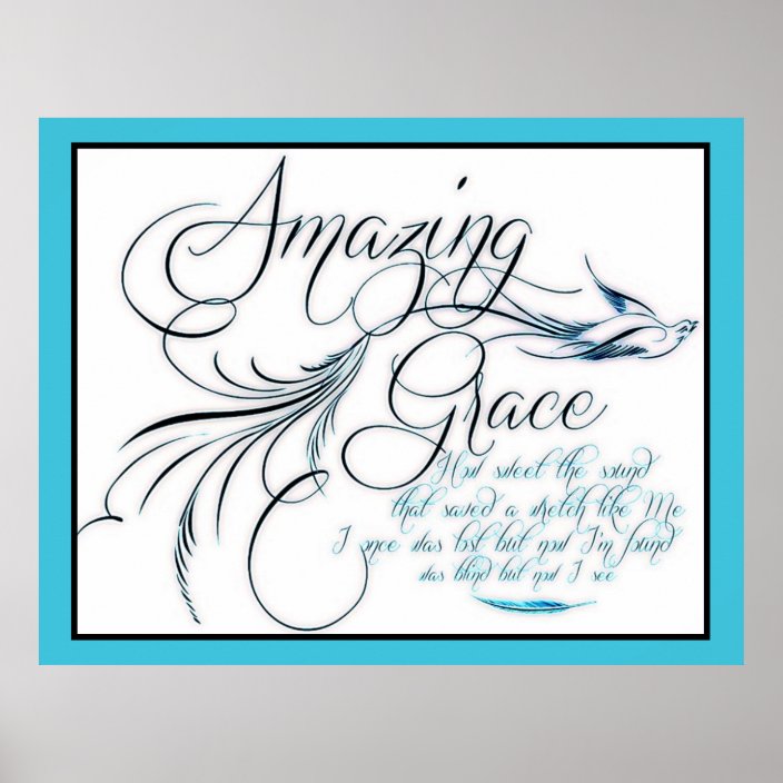 Amazing Grace Poster | Zazzle.com