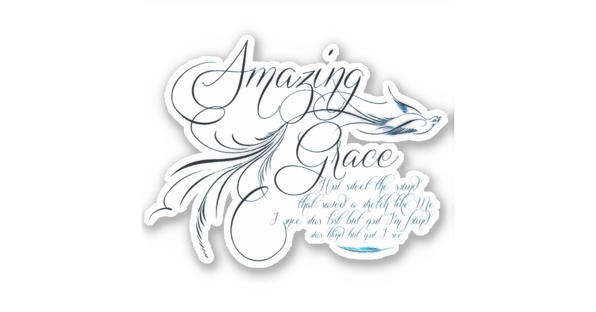 Amazing Grace Sticker | Zazzle
