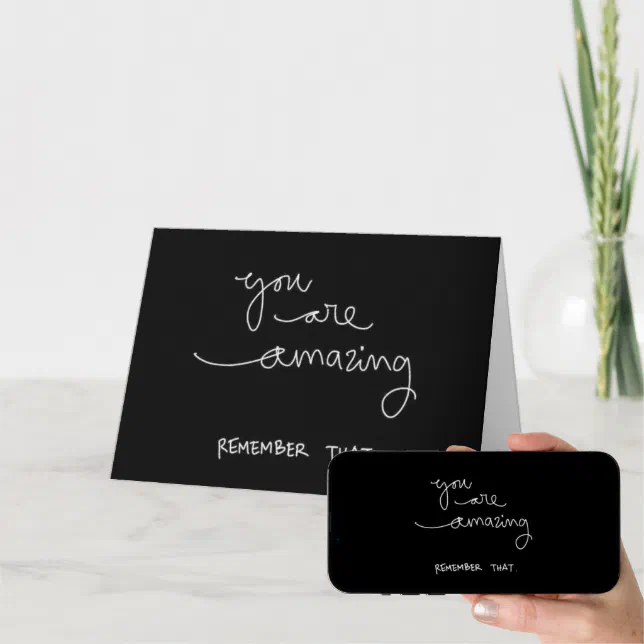 *AMAZING* IN EVERY WAY AND ALL YOU SAY=FRIENDSHIP CARD | Zazzle