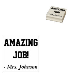 "AMAZING JOB!" Acknowledgement Rubber Stamp | Zazzle