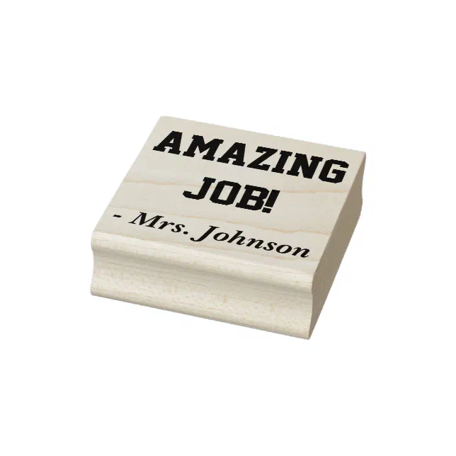 "AMAZING JOB!" Acknowledgement Rubber Stamp | Zazzle