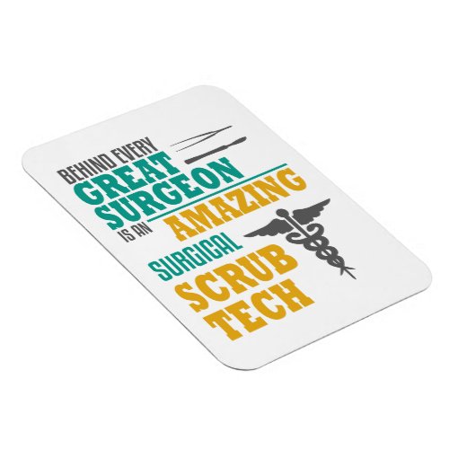 Amazing Surgical Scrub Tech Funny Surgeon Magnet | Zazzle