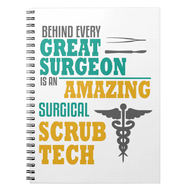 Amazing Surgical Scrub Tech Funny Surgeon Notebook | Zazzle