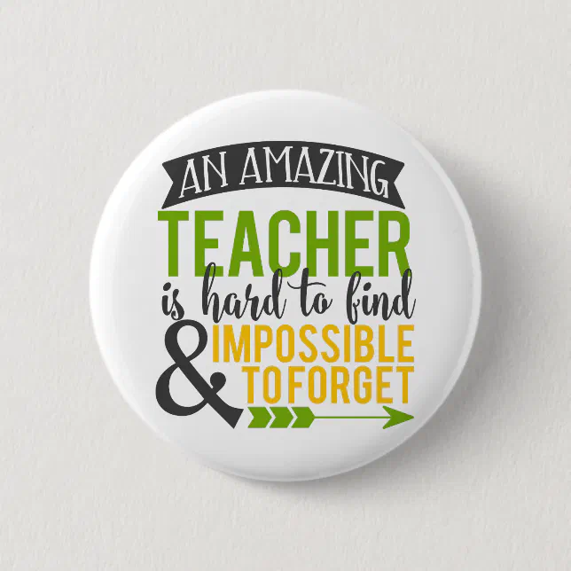 Amazing Teacher Appreciation Button | Zazzle
