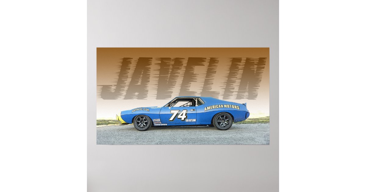 AMC Javelin Road Race Car Poster | Zazzle