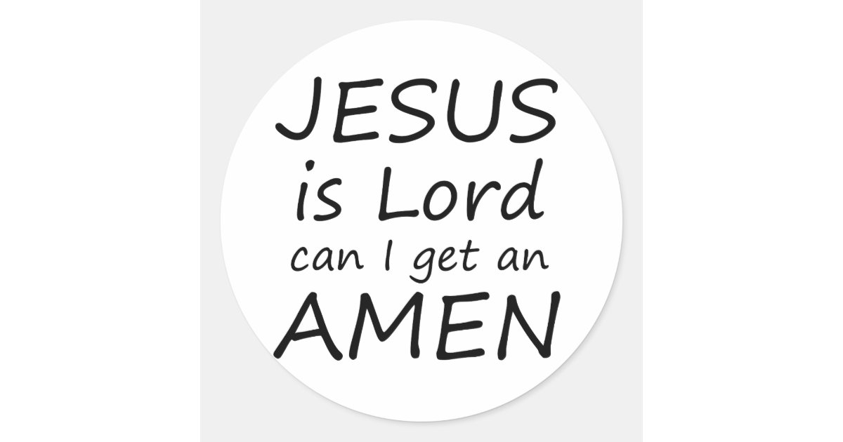 Amen Jesus Stickers | Zazzle
