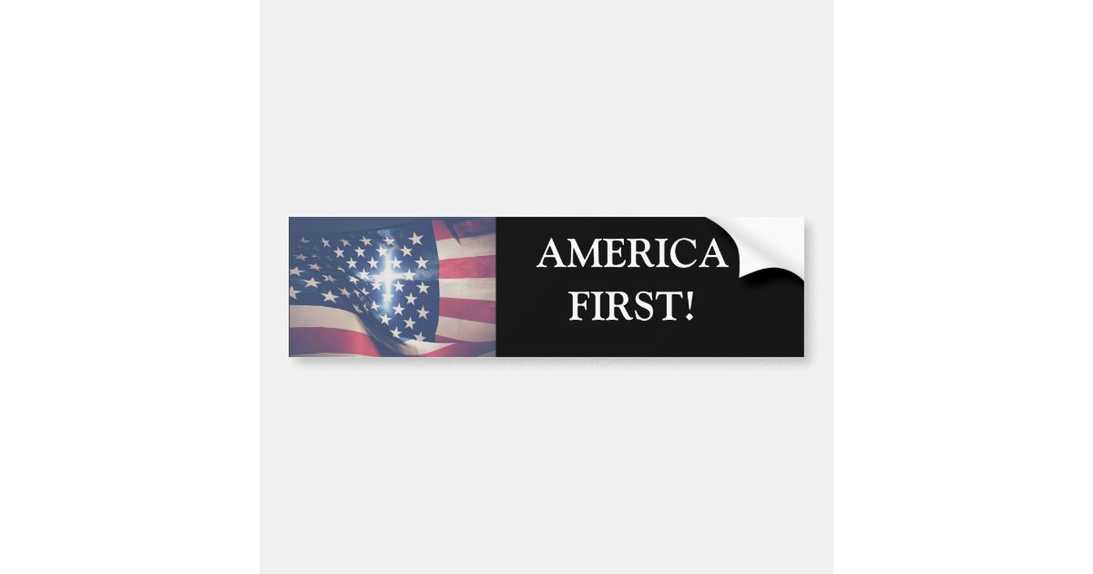 America First Bumper Sticker | Zazzle