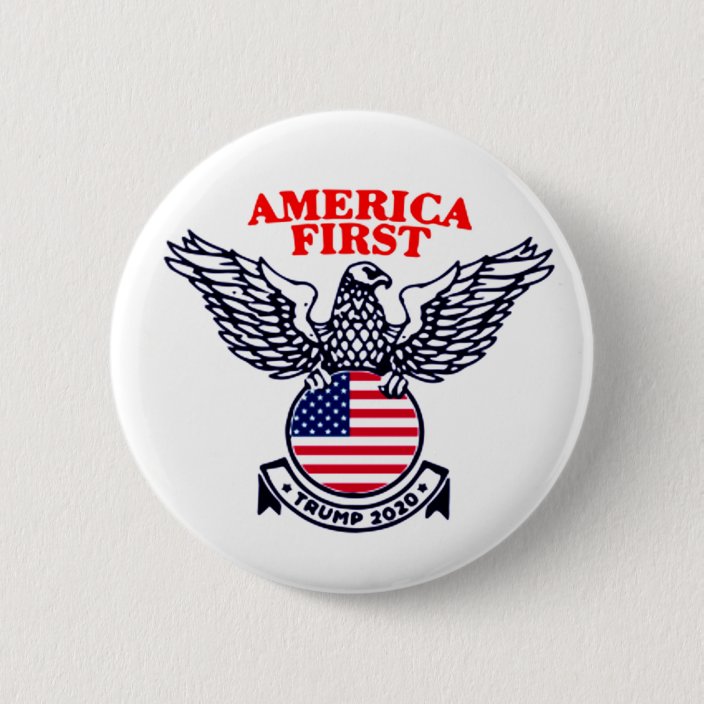 America First Trump 2020 Button | Zazzle.com