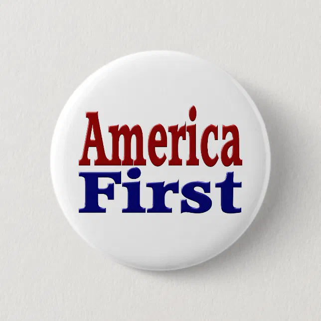 America First with red and blue text Pinback Button | Zazzle