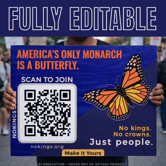 America’s Only Monarch: No Kings Day March 28 QR Sign | Zazzle