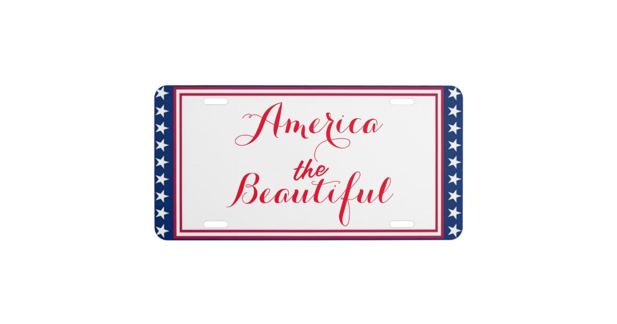 America the Beautiful License Plate | Zazzle